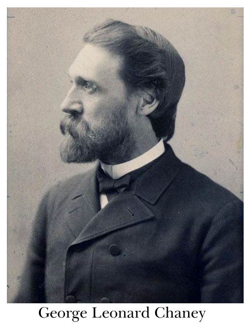 Chaney, George Leonard - Dictionary of Unitarian & Universalist Biography